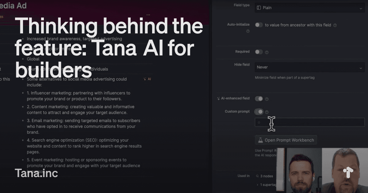 Thinking behind the feature: Tana AI for Builders