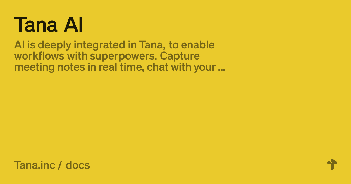 Tana AI